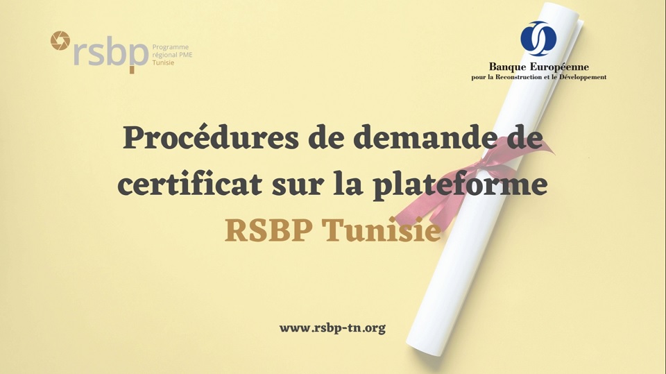 Procédures de demande de certificat sur la plateforme RSBP Tunisie